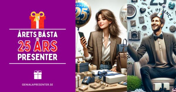 25 års present » Årets 50 bästa presenttips till 25 åring